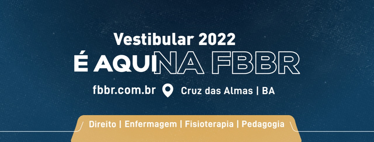 A Fbbr - FBBR - Faculdade Brasileira do Recôncavo